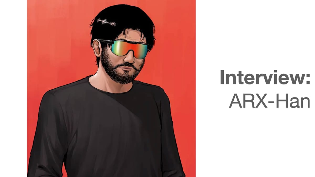 Interview: ARX-Han